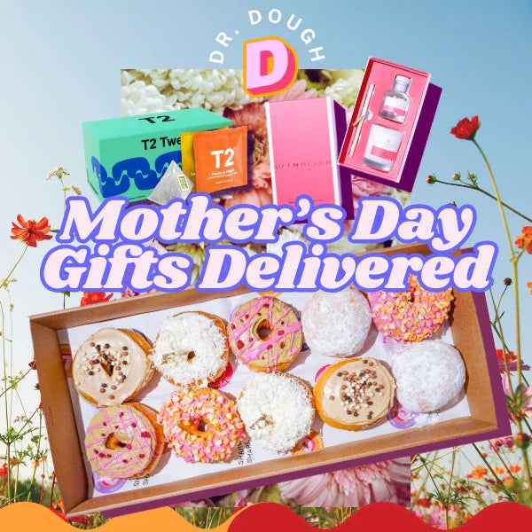 Mother S Day Gifts Delivered Sydney S Best Gift Delivery From Dr Do